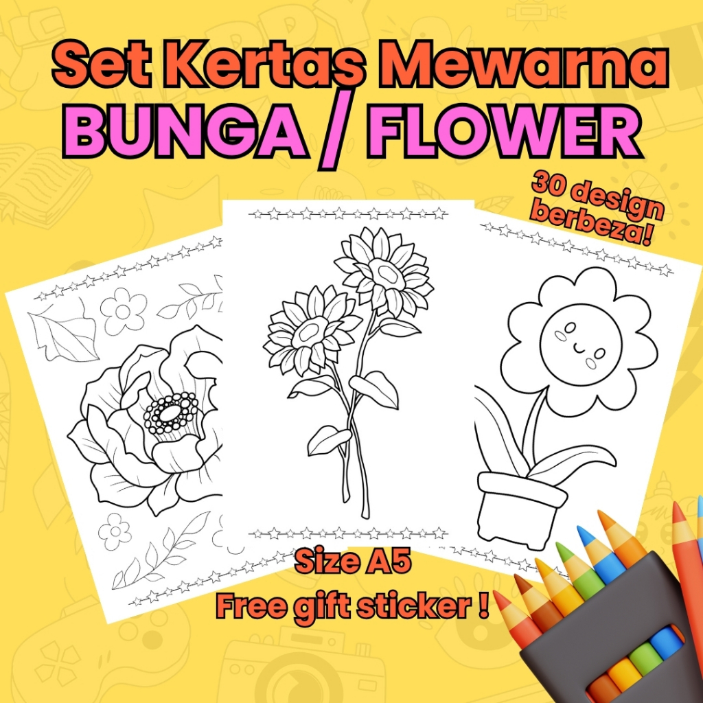 BUNGA / FLOWER Coloring Pages A5 – 30 Helai Set Kertas Mewarna Kanak ...
