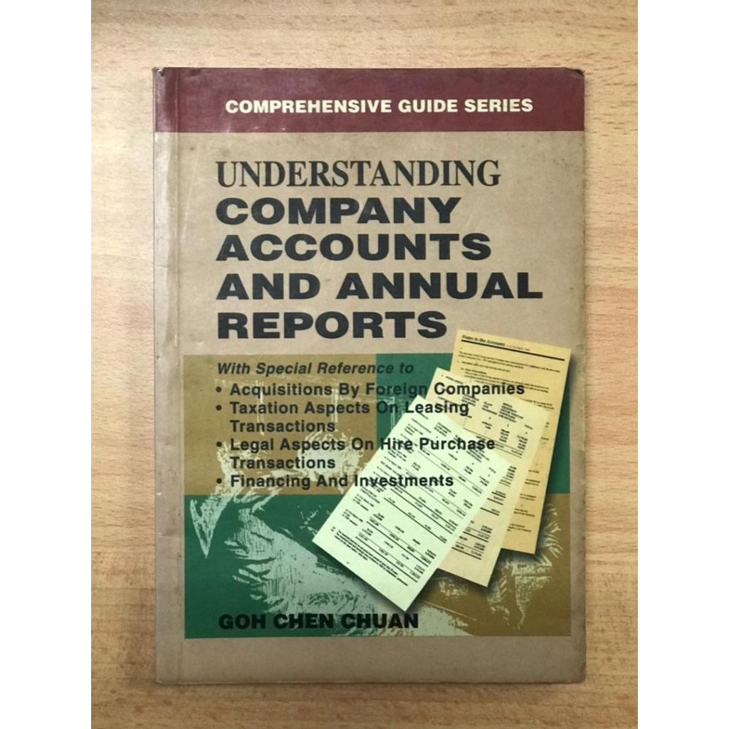 Understanding Company Accounts and Annual Reports- Goh Chen Chuan (used ...