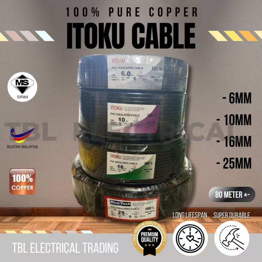 ITOKU Cable PVC Insulated cable 6MM 10MM 16MM 25MM Kabel SIRIM Approved ...