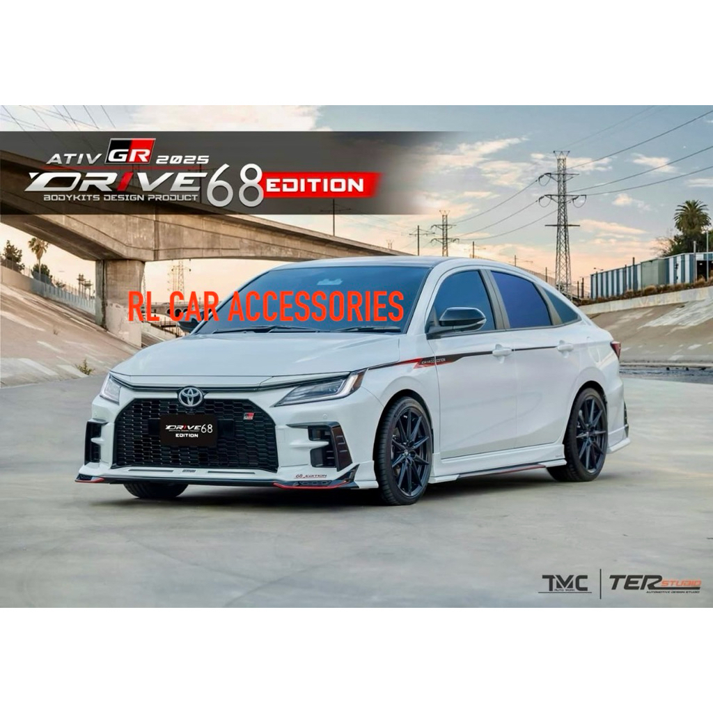 Toyota vios sedan ATIV GR 2025 2026 2026 Drive 68 EDITION bodykit body ...