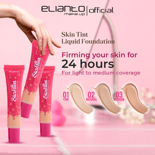 Elianto Skin Tint Liquid Foundation Lightweight Foundation Face ...