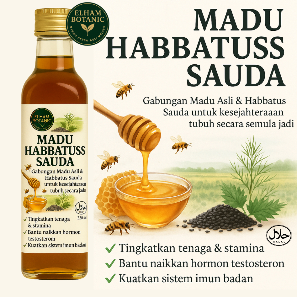 MADU ASLI HABBATUS SAUDA - Elham Botanic 🌿 | Tenaga, Imun Badan ...