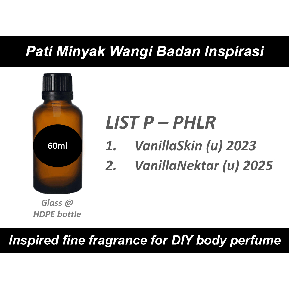 [LIST @ SENARAI P - PHLR ] Pati Tulen Inspirasi-Inspired Fragrance Oil ...