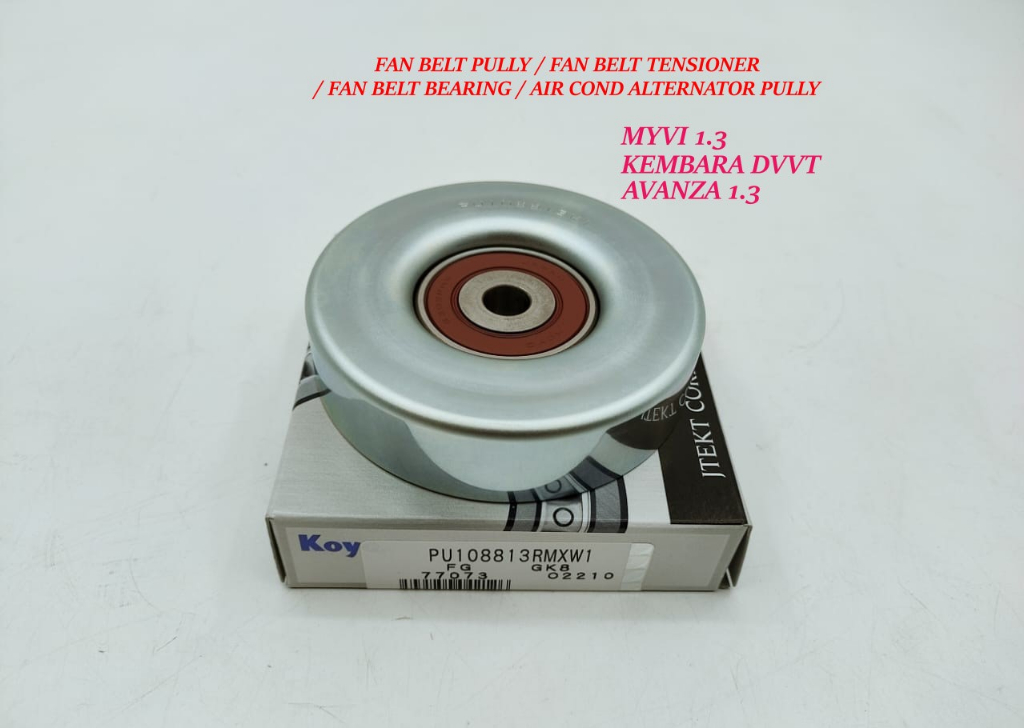 FAN BELT PULLY FAN BELT TENSIONER FAN BELT BEARING AIR COND ALTERNATOR ...