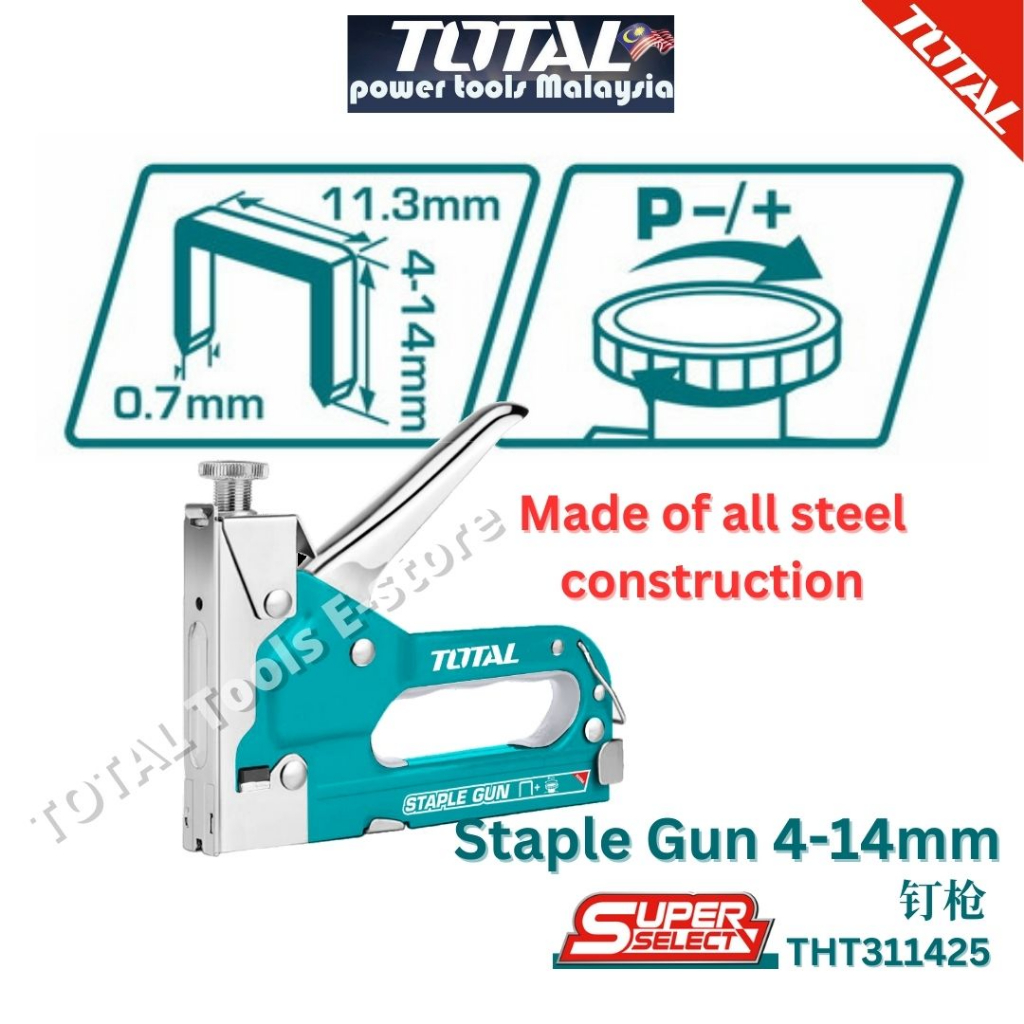 TOTAL Staple Gun ( Adjustable Driving Force ) D-Type Staples : 11.3mm ...