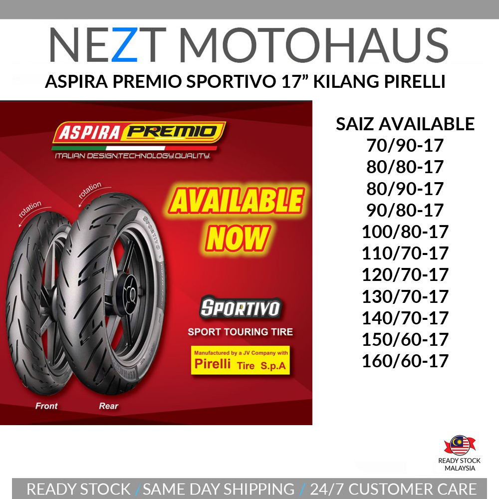ASPIRA PREMIO SPORTIVO 17" KILANG PIRELLI TAYAR TYRE Y15 Y16 R25 LC135 NS200 RS200 DUKE | Shopee ...