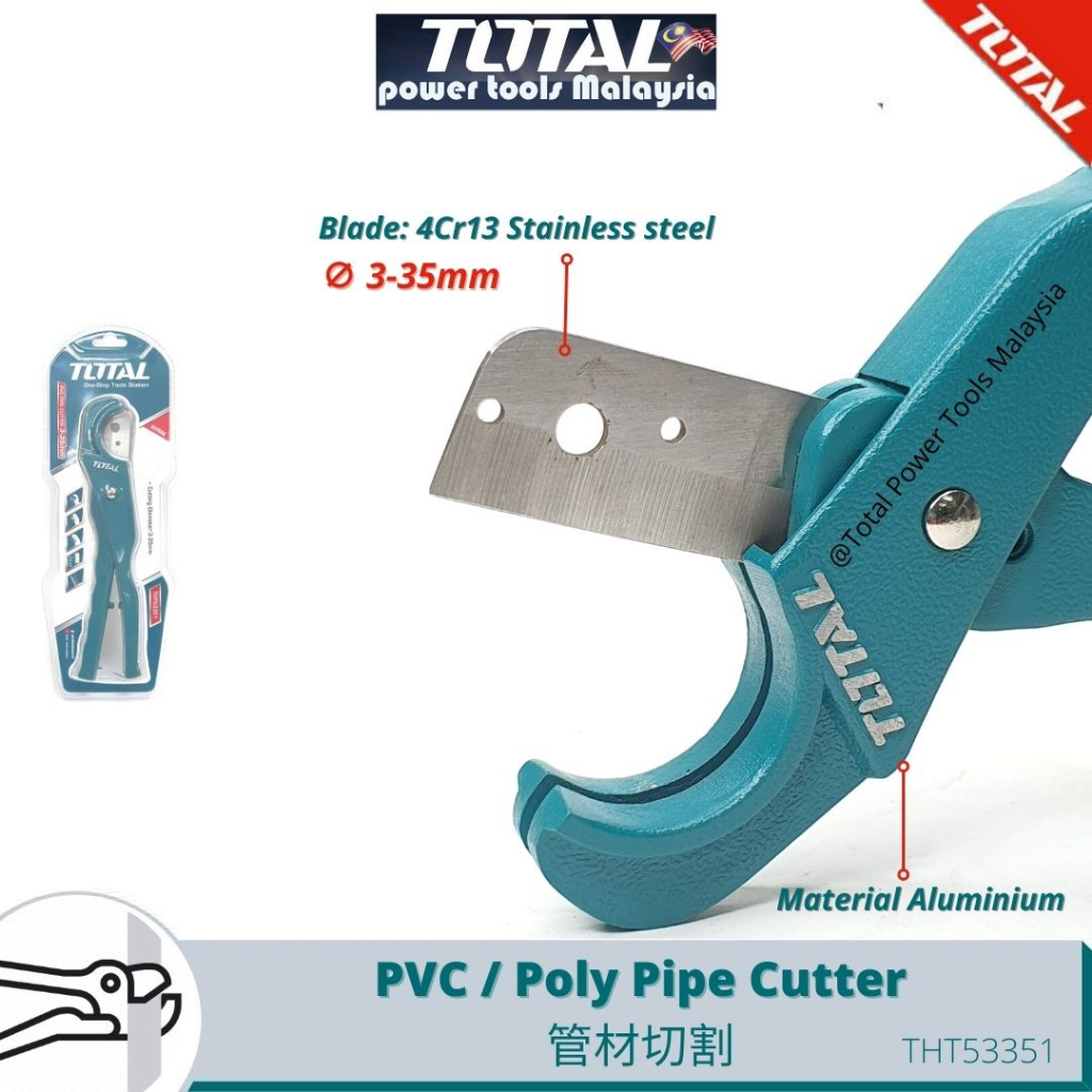 TOTAL PVC / Poly Pipe / PVC Wiring Conduit Pipe Cutter (3-35mm) PVC管材切割 ...