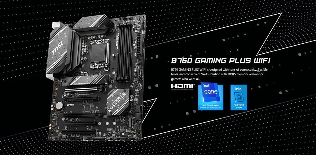MSI B760 GAMING PLUS WIFI ATX Gaming Motherboard + Intel 12th &14th Gen ...