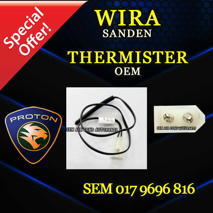 PROTON WIRA SANDEN THERMISTOR/ THERMISTER SENSOR (CAR AIRCOND SYSTEM ...