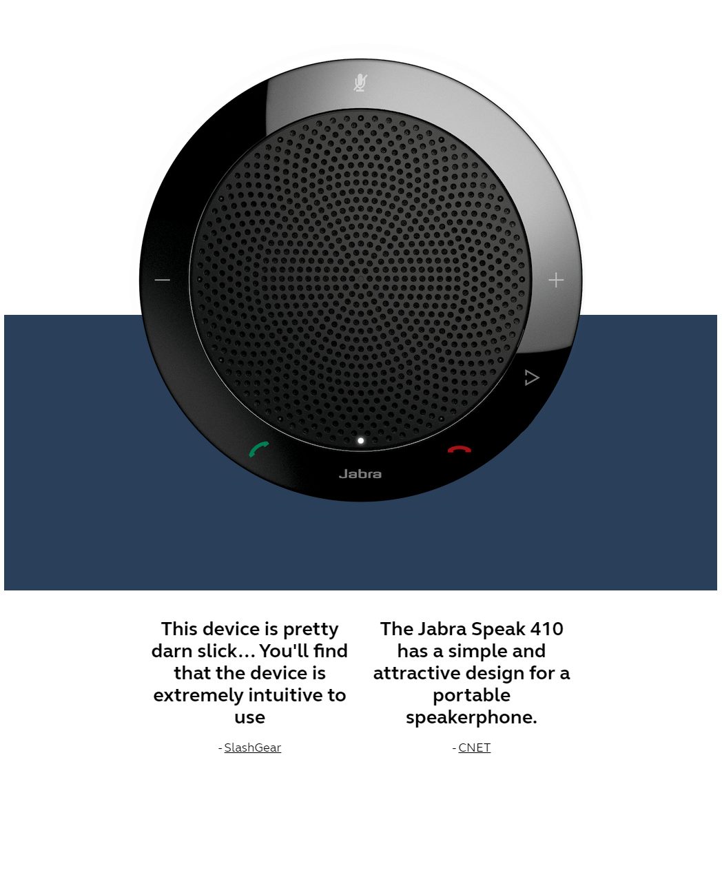 Jabra Speak 410 Engineered to simply deliver sound. Entry-level ...