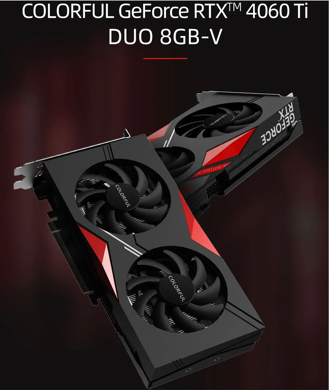 Colorful RTX 4060 Ti NB DUO 8GB-V GDDR6 128BIT NVIDIA GRAPHIC CARD ...
