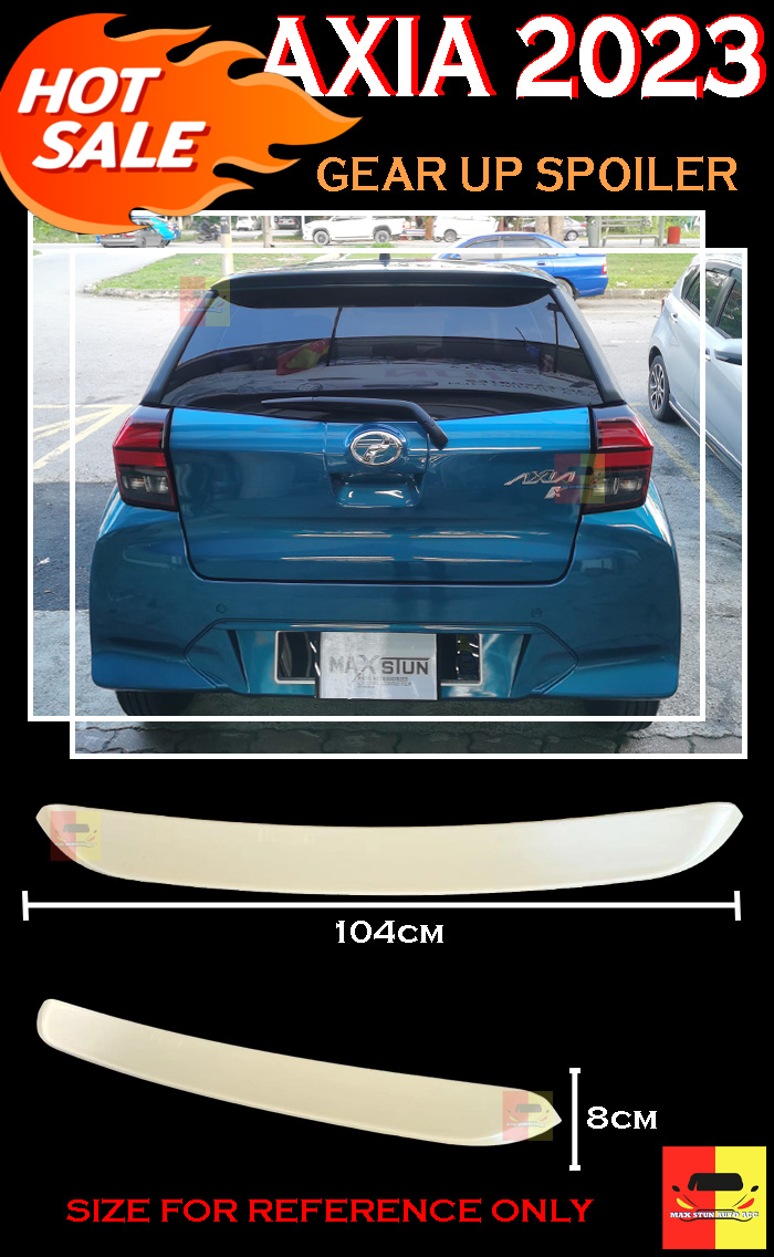 PERODUA AXIA 2023 GEAR UP SPOILER REAR TRUNK SPOILER DUCKTAIL AXIA 2023 ...