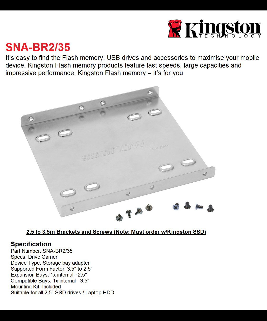 KINGSTON 2.5 TO 3.5 INCH BRACKETS AND SCREWS ACCESSORIES FOR INTERNAL ...