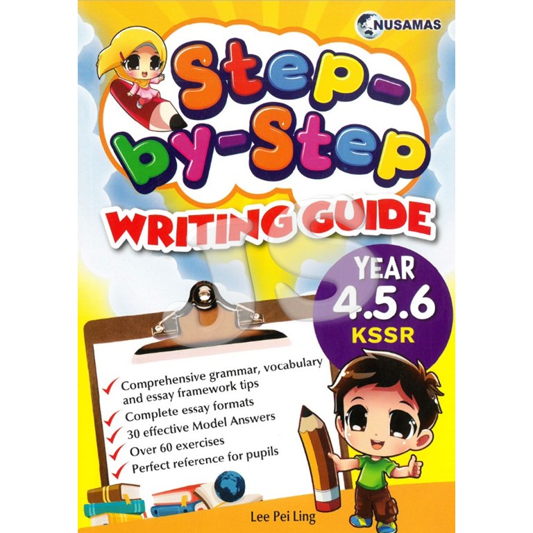 STEP BY STEP WRITING GUIDE YEAR 4.5.6 KSSR 2023 BUKU RUJUKAN/LATIHAN ...