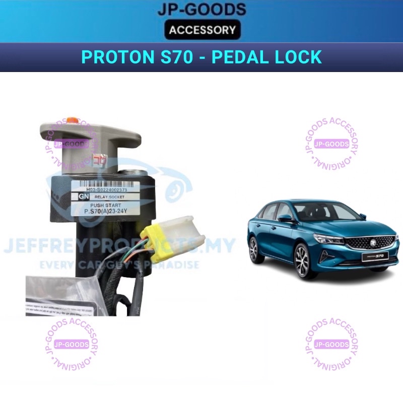 Proton S70 2023 2024 Car Pedal Lock Double Safety Geneolock Accessories ...