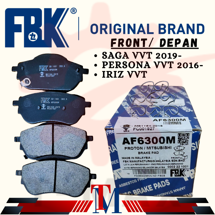 FBK BRAKE PAD FRONT/ Depan - PROTON IRIZ / NEW SAGA 2019" - / NEW PERSONA 1.6 2016" - Without ...