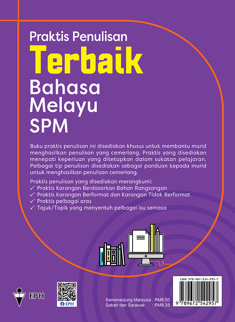 EPH Latihan Aktiviti: Praktis Penulisan Terbaik BM/Practise Writing Excellent Essays SPM ...