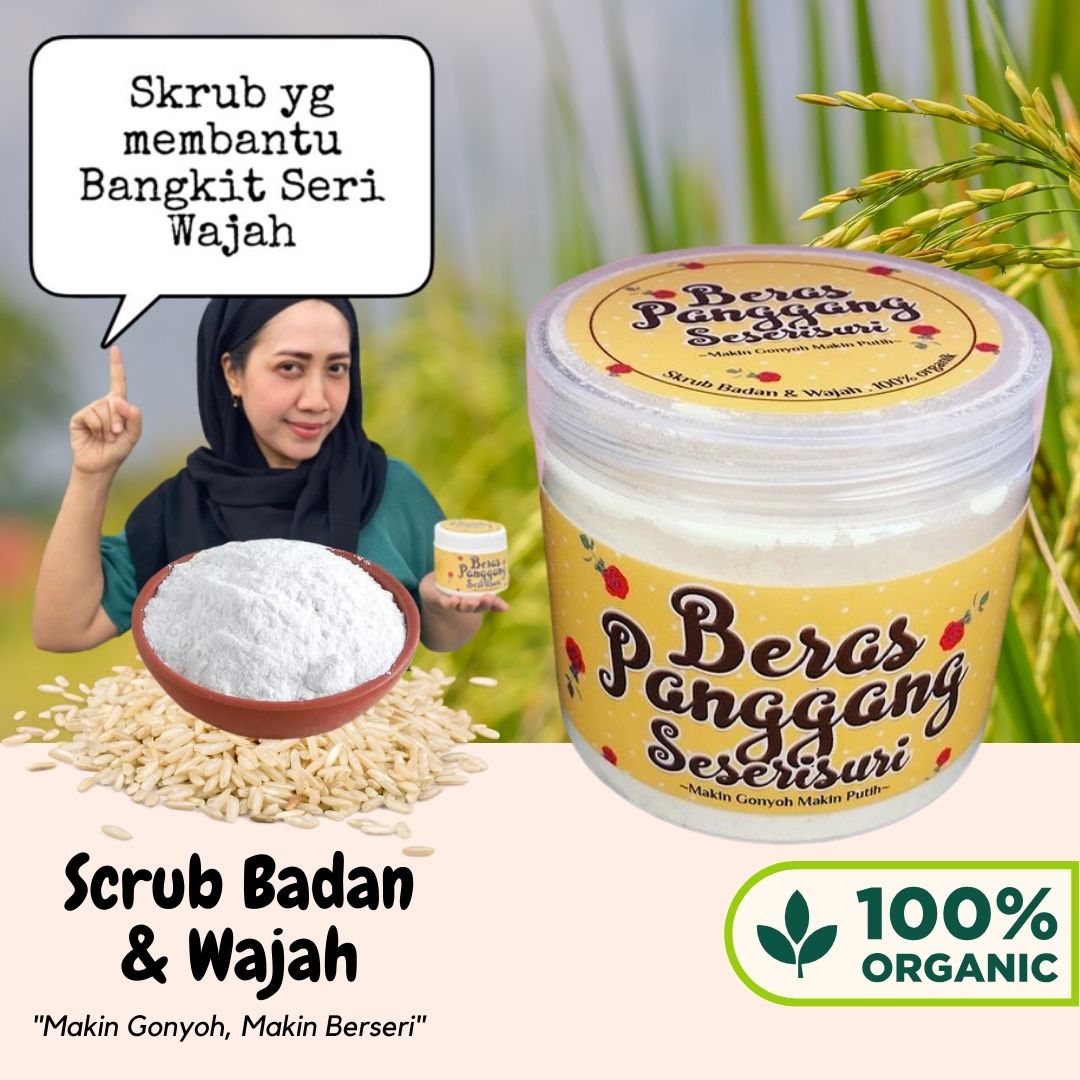 Beras Panggang Scrub Menghilangkan Daki Skrub SESERISURI Menaikkan Seri ...