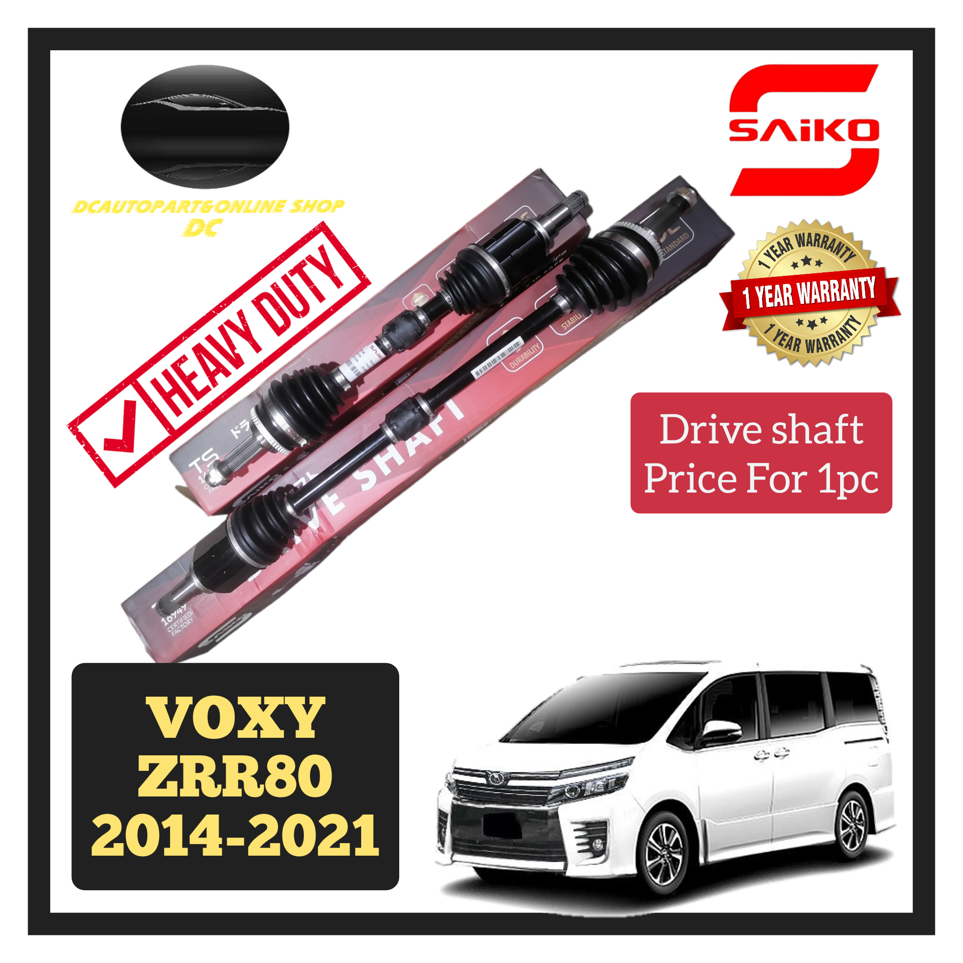 (WARRANTY 1YEAR) SAIKO DRIVE SHAFT HEAVY DUTY TOYOTA VOXY ZRR80 2014 ...