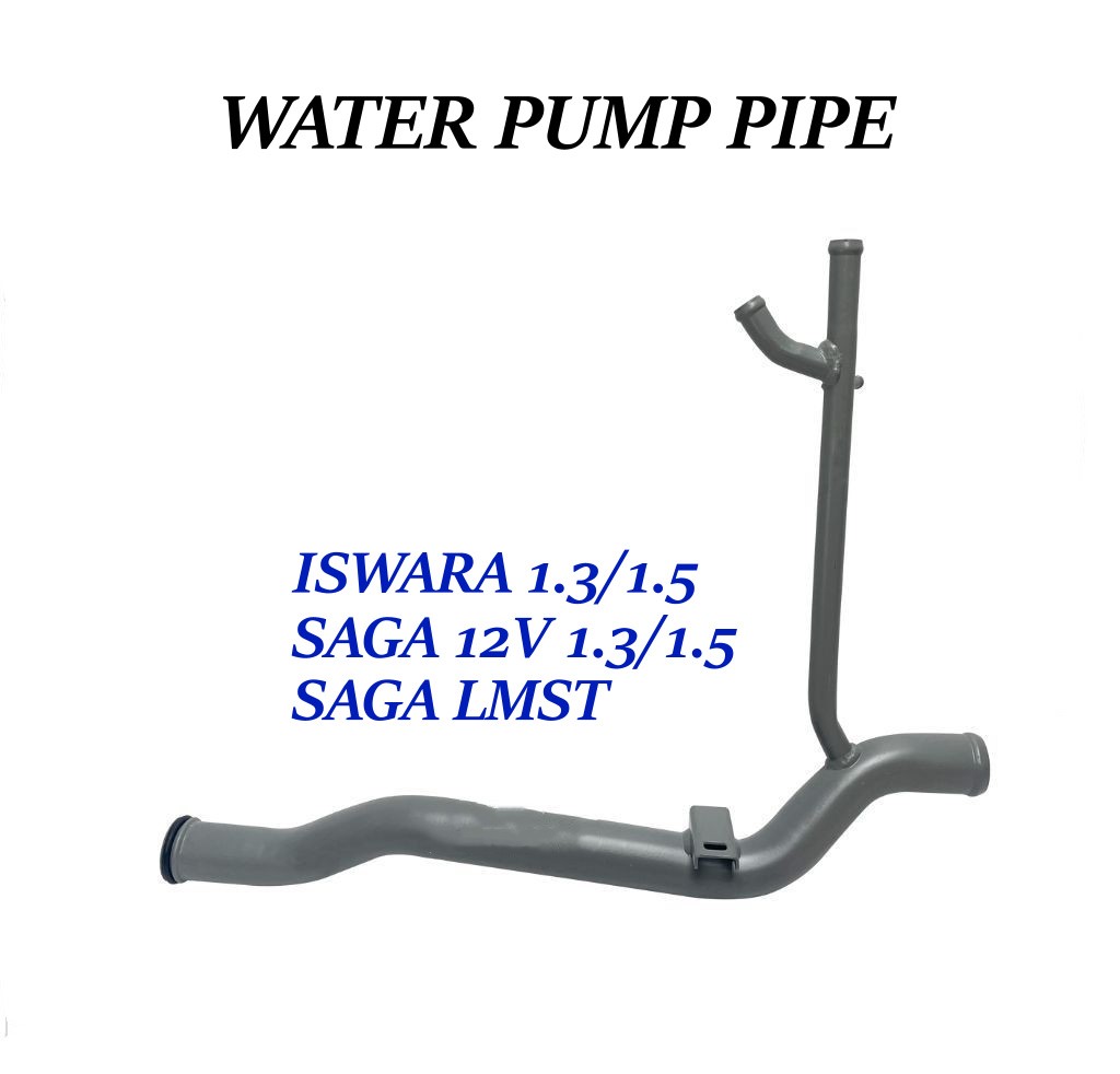 WATER PUMP PIPE TANGKI PIPE BESI PROTON ISWARA SAGA 12V SAGA LMST 💯 ...