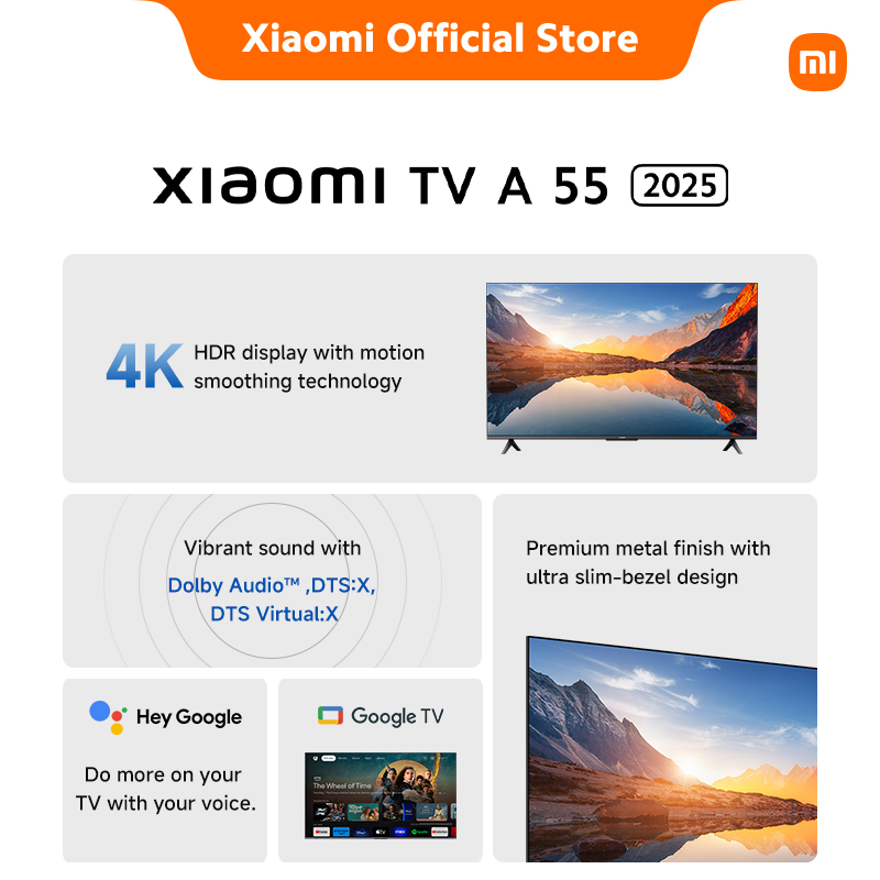 Xiaomi TV A Series 2025 43 FHD&55 4K HDR display/Dolby Audio™️/Google ...