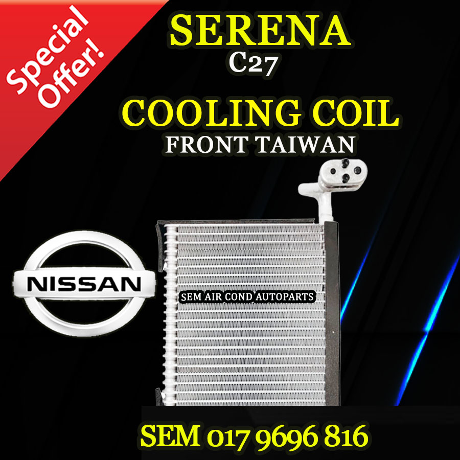 NISSAN SERENA C27 OEM TAIWAN FRONT COOLING COIL/ EVAPORATOR (CAR AIRCOND SYSTEM) (DEPAN ...