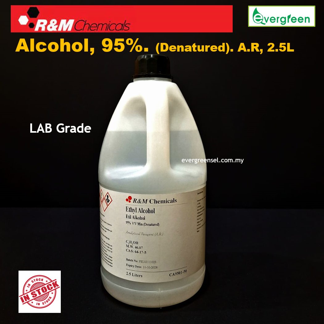 ( PROMO ) R&M Ethyl Alcohol, AR grade, Denatured, 95%, 2.5L | Shopee Malaysia