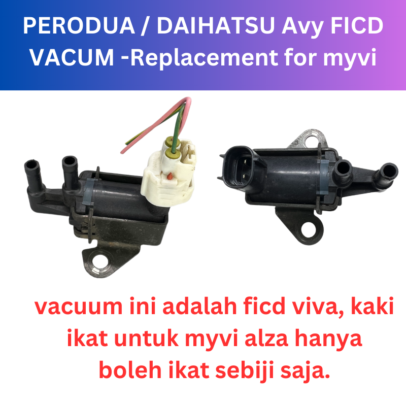 PERODUA MYVI /MYVI LB/ALZA/VIVA FICD VALVE (SOLENOID VALVE) FICD VACUUM FICD VIVA MYVI | Shopee ...