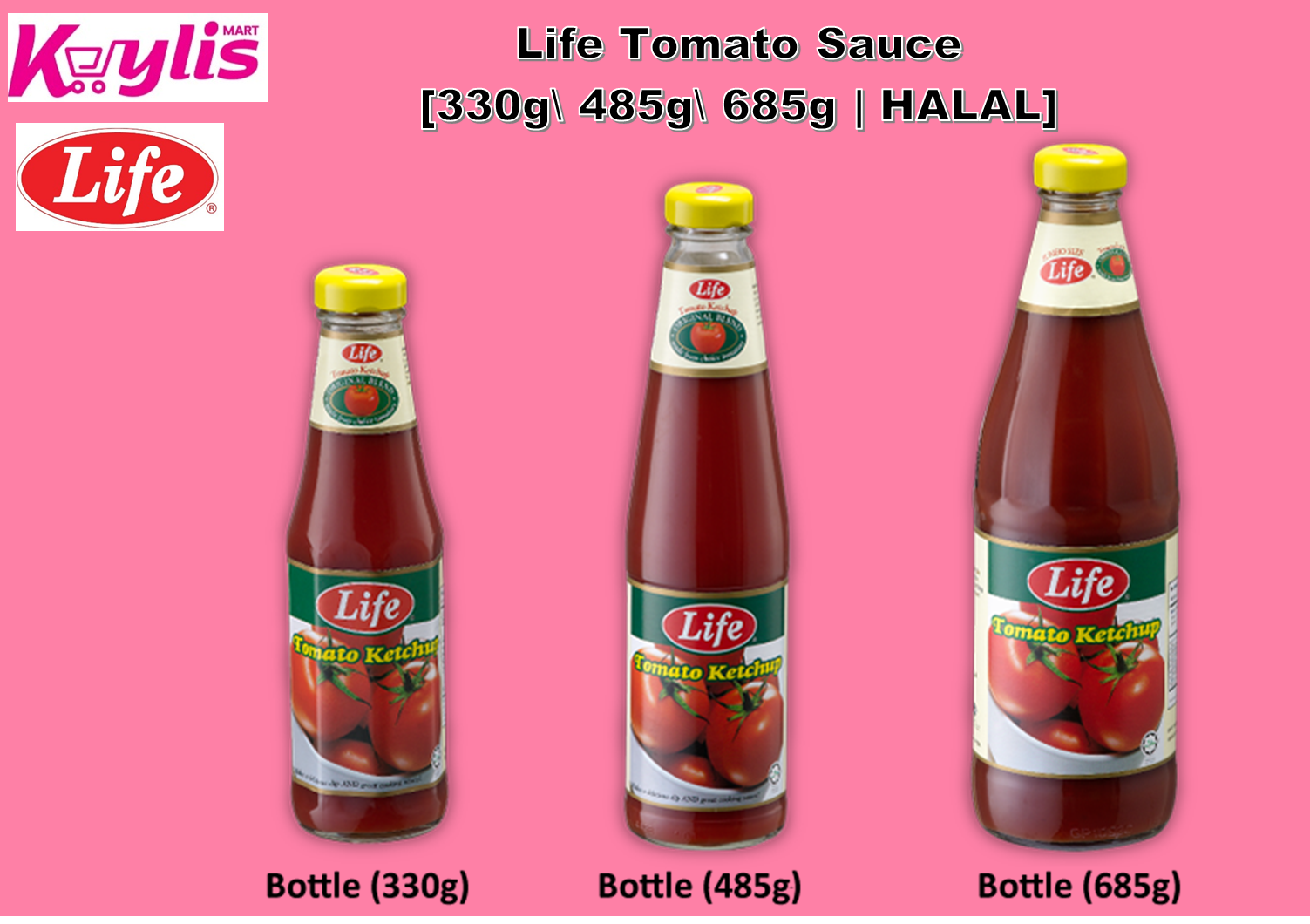 Life Tomato Sauce [330g\ 485g\ 685g | HALAL] | Shopee Malaysia