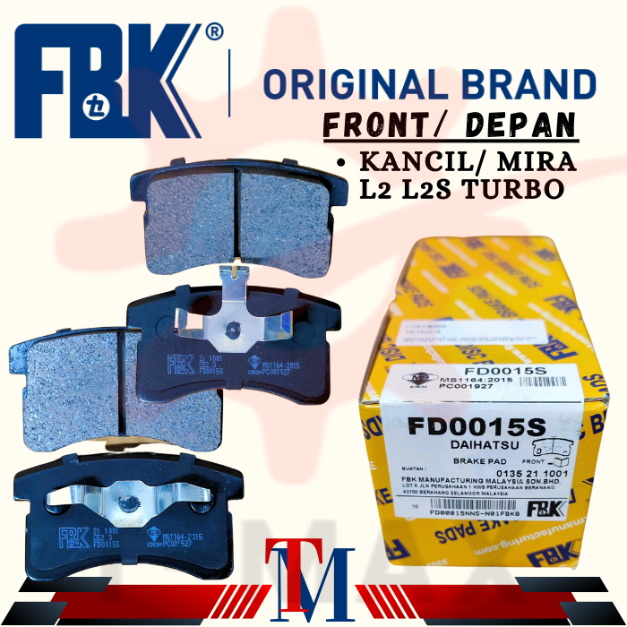 FBK Brake Pad Front/ Depan - Perodua KANCIL/ MIRA 660 L2 L2S TURBO ...