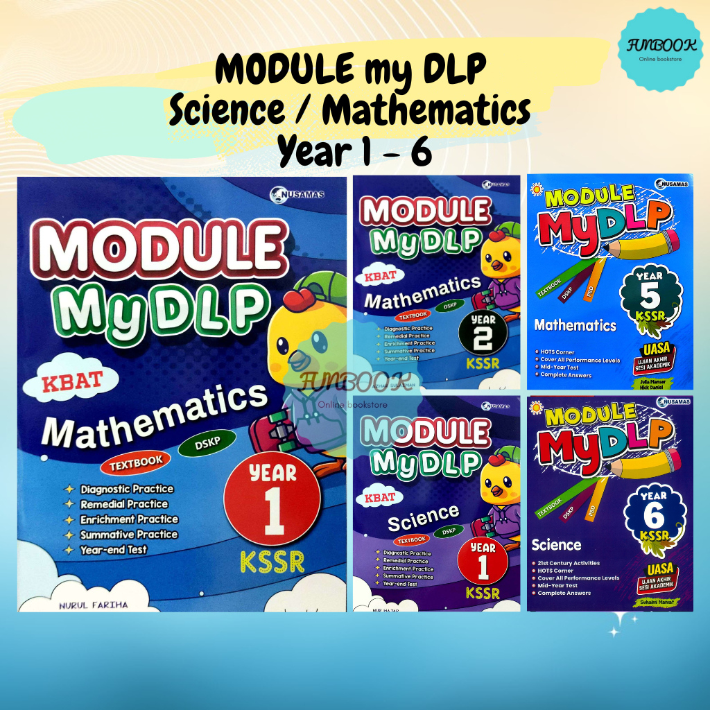 [FUNBOOK] Buku Latihan MODULE my DLP Science / Mathematics Year 1 - 6 KSSR (NUSAMAS ) KSSR UASA ...
