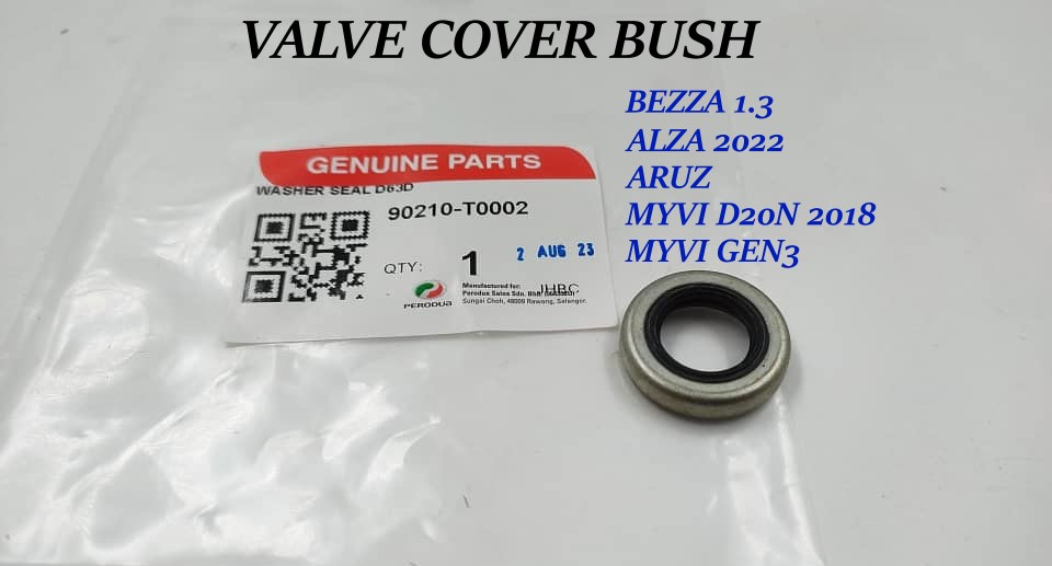 90210-T0002 ORIGINAL PERODUA VALVE COVER BUSH PERODUA BEZZA 1.3 MYVI ...