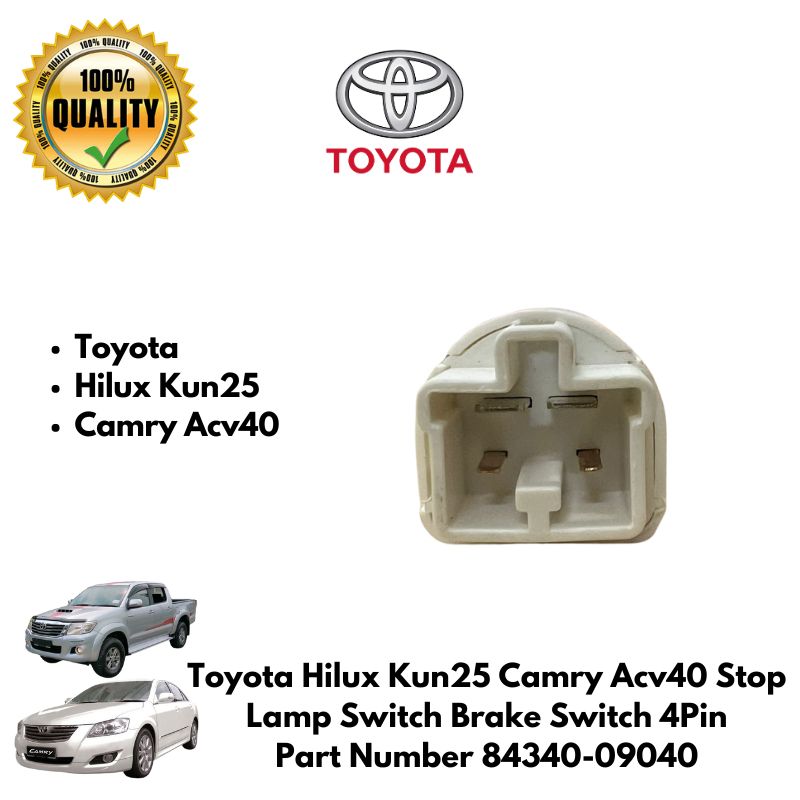 Toyota Hilux Kun25 Camry Acv40 Stop Lamp Switch Brake Switch 4Pin 84340 ...
