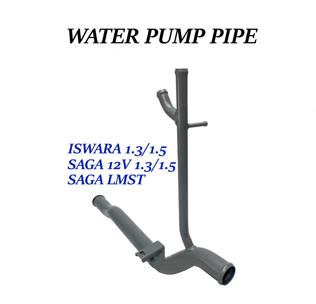 WATER PUMP PIPE TANGKI PIPE BESI PROTON ISWARA SAGA 12V SAGA LMST 💯 ...