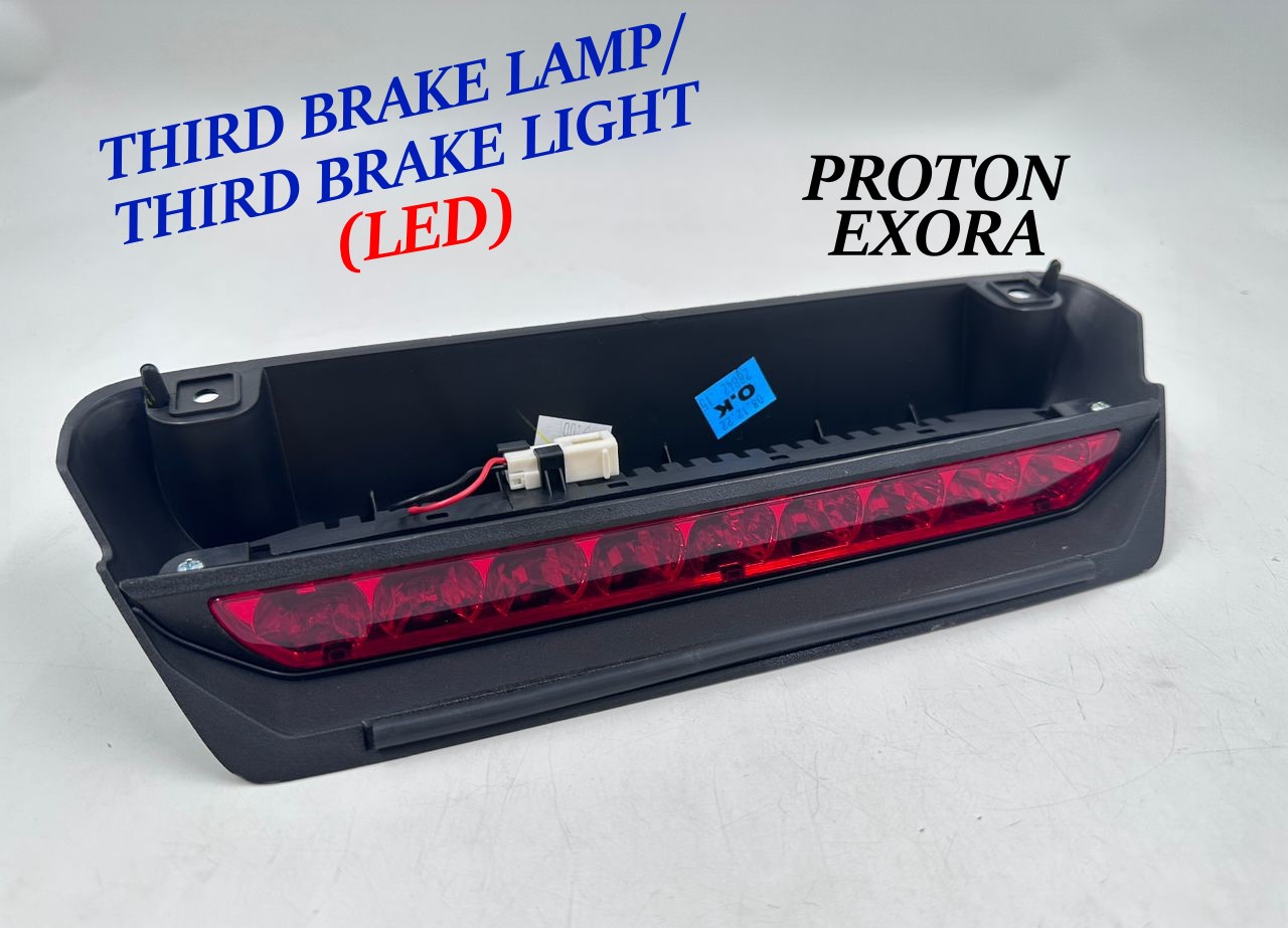 ORIGINAL PROTON EXORA THIRD BRAKE LAMP THIRD BRAKE LIGHT EXORA LAMPU ...