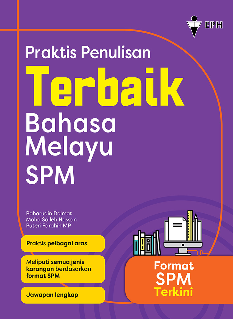EPH Latihan Aktiviti: Praktis Penulisan Terbaik BM/Practise Writing Excellent Essays SPM ...