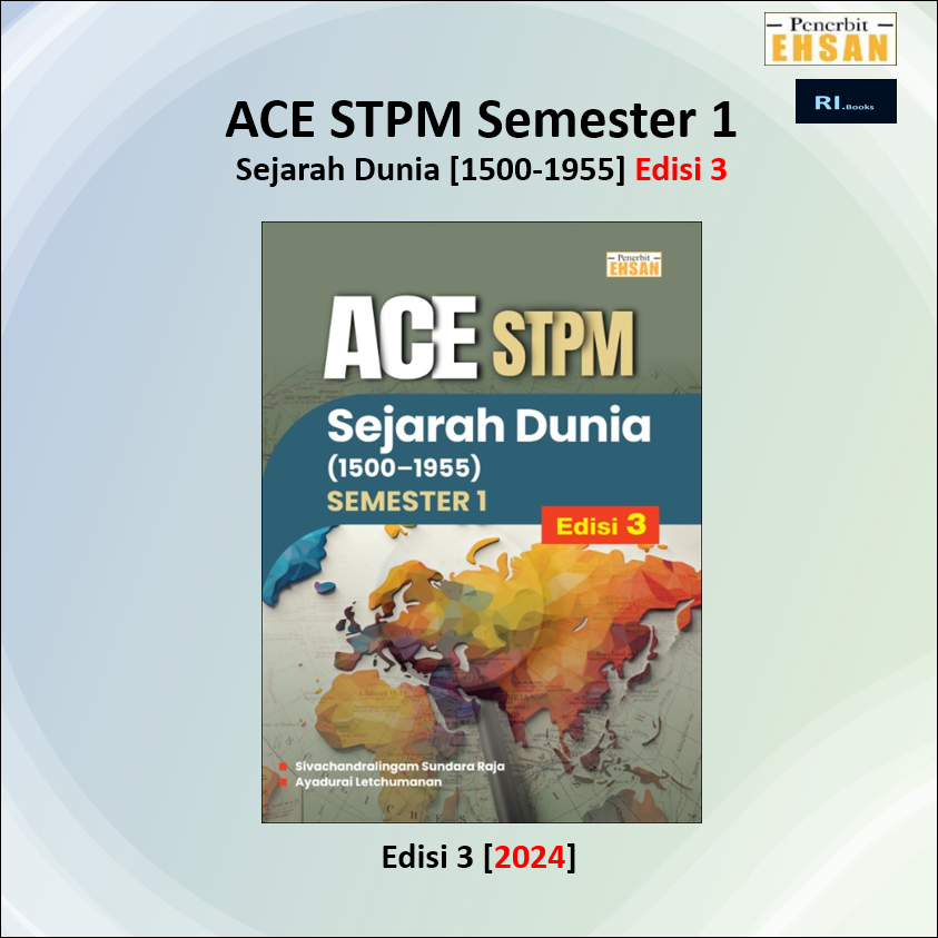 [penerbit Ehsan] Ace Stpm Modul Efektif Soal Jawab Sejarah Dunia