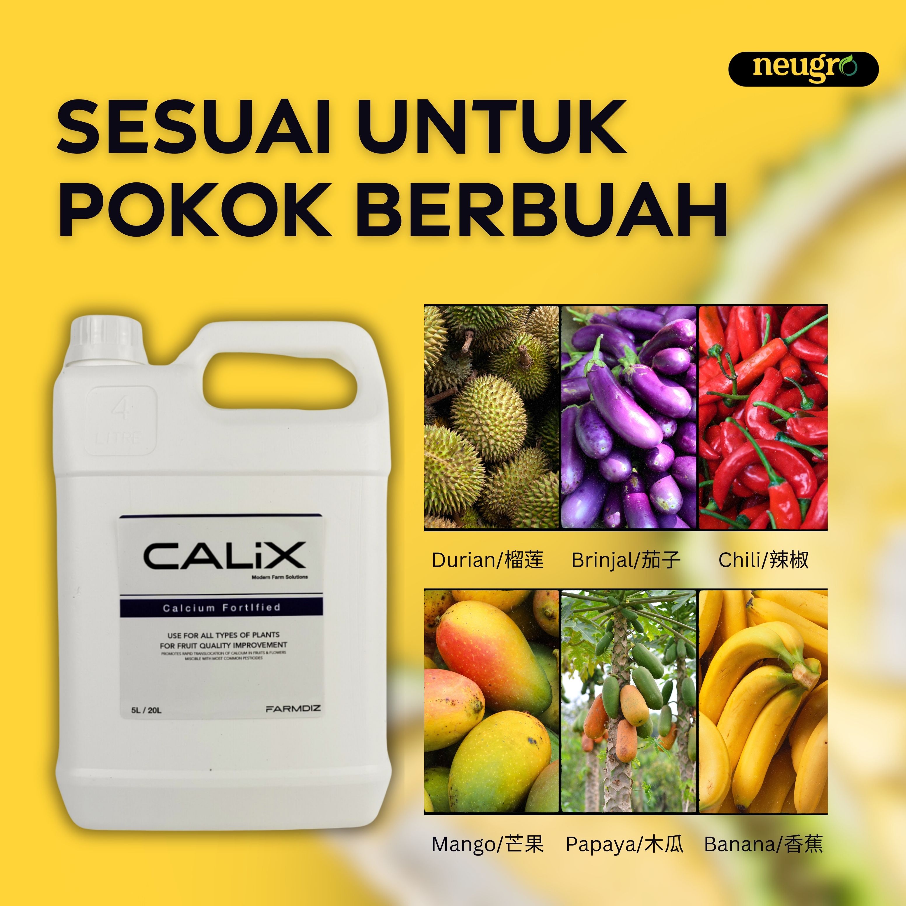 Neugro CALIX Baja Calcium Vitamin Foliar Tumbuhan 4L Pack Tingkat Kualiti Buah Tambah Berat YARA ...