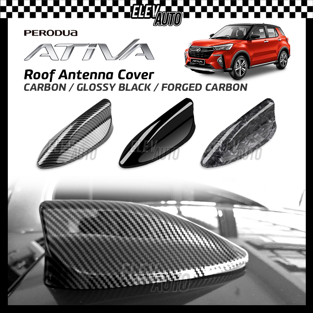 Perodua Ativa Roof Antenna Cover Carbon Fiber Black Gear Up Gearup ...