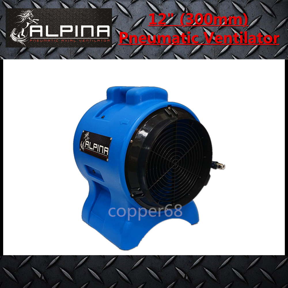 ALPINA 12" 300mm Explosion Proof Pneumatic Air Portable Blower | Duct ...