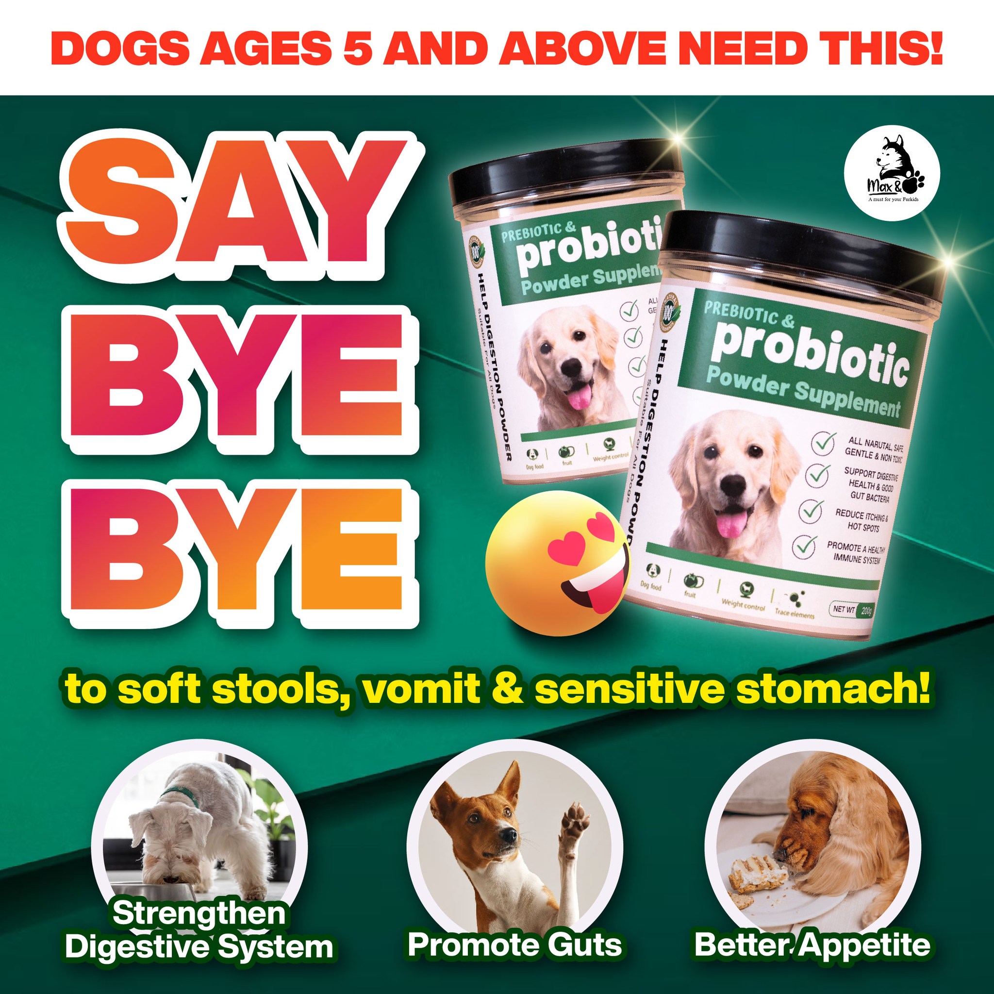 MAX & PAW PREBIOTIC & PROBIOTIC POWDER All Natural Pet Supplement ...