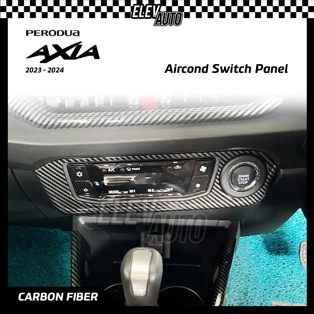 Perodua Axia 2023 2024 Aircond Switch Panel Frame Cover Carbon Fiber ...