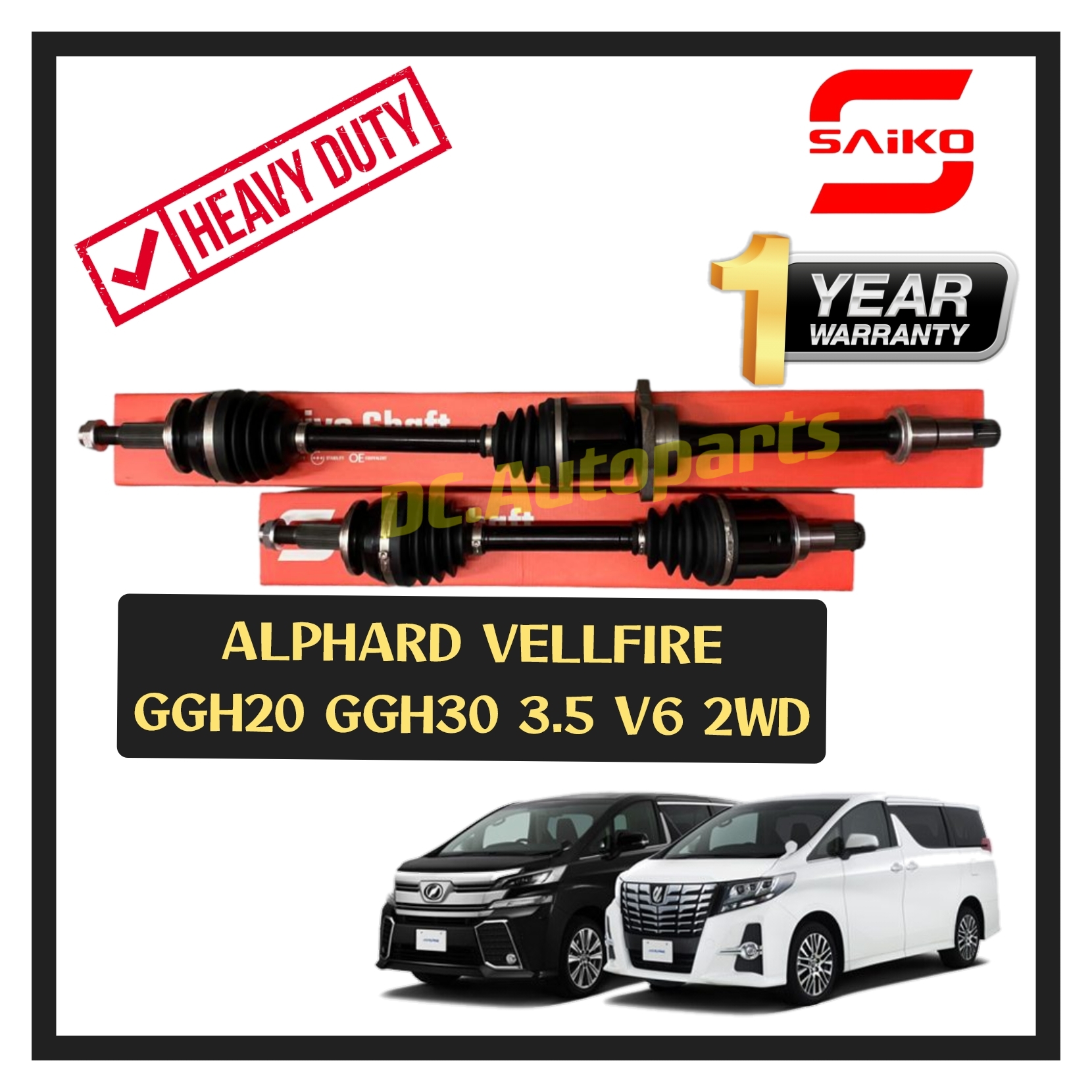 (WARRANTY 1YEAR) SAIKO DRIVE SHAFT HEAVY DUTY TOYOTA ALPHARD VELLFIRE GGH20 GGH30 3.5 V6 2WD ...