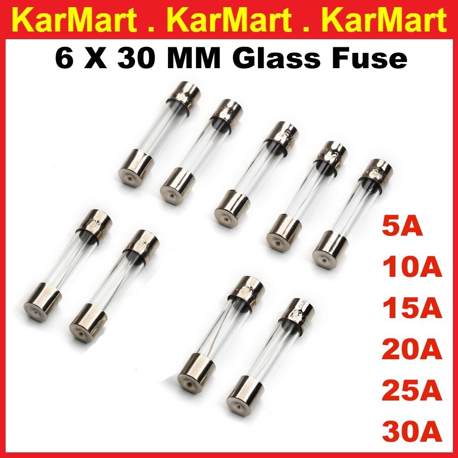 Glass Fuse Fius Kaca 5A 10A 15A 20A 25A 30A Glass Tube Fuse 12V 6mm x 30mm 12V Car Glass Fuse ...