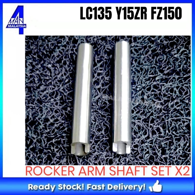 YAHAHA LC135 135LC Y15 Y15ZR FZ150 ROCKER ARM SHAFT SET X2 SHAFT ROCKER ...