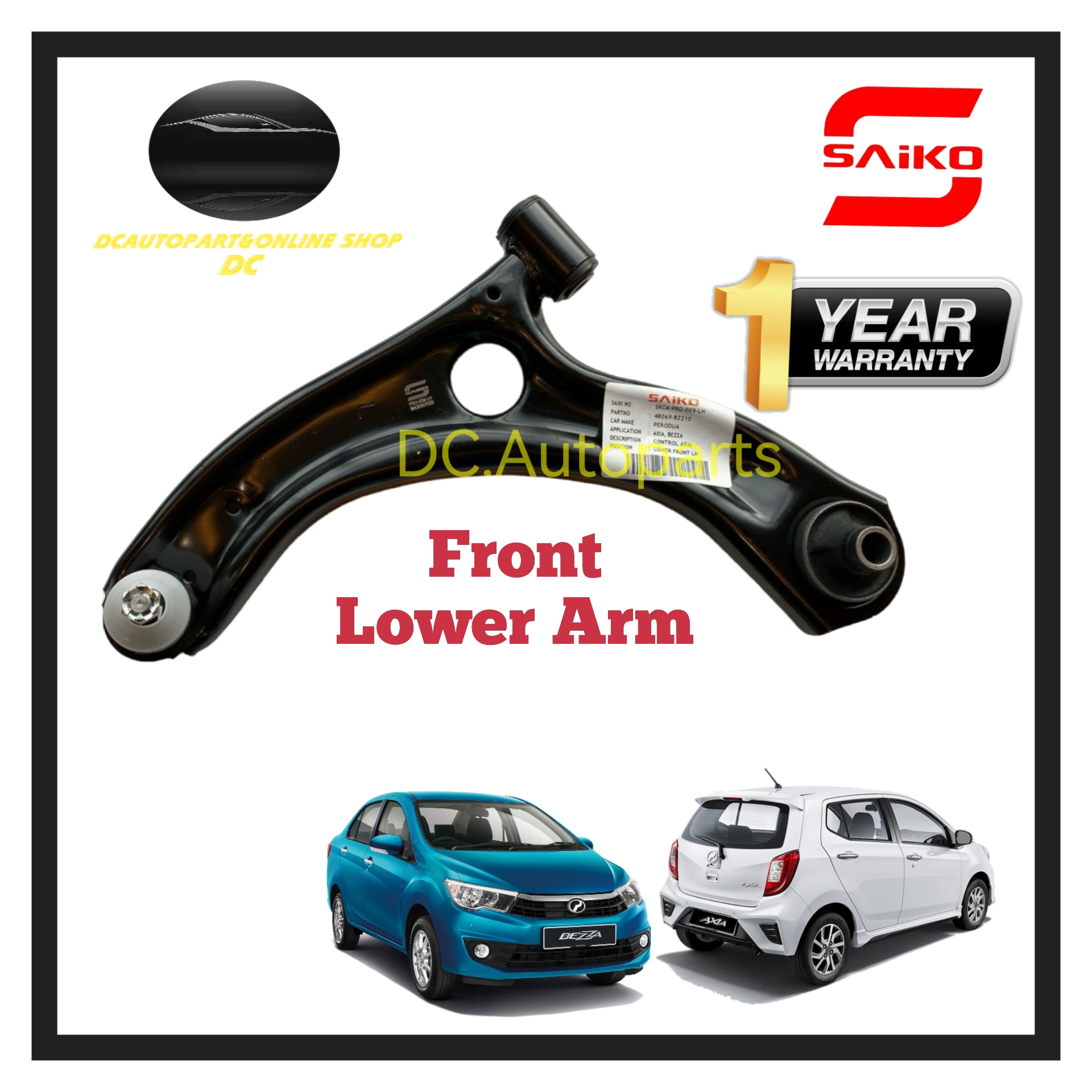 SAIKO CONTROL LOWER ARM PERODUA AXIA BEZZA 1.0 2014-2022 FRONT RIGHT ...