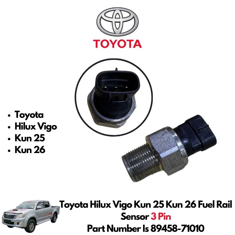 Toyota Hilux Vigo Kun 25 Kun 26 Fuel Rail Sensor 3 Pin And 6 Pin ...