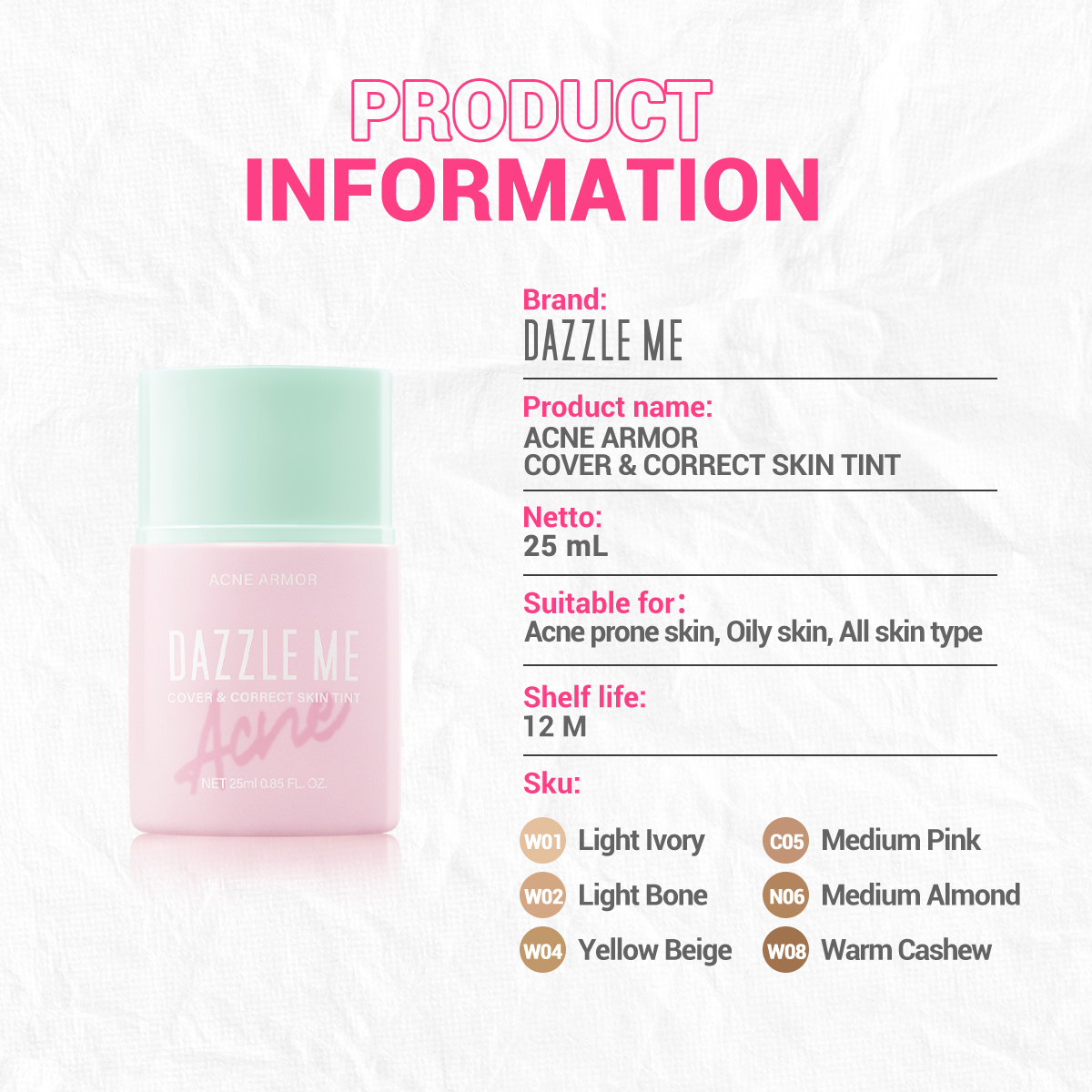 DAZZLE ME Acne Armor Cover & Correct Skin Tint SPF 35 PA++ Foundation ...