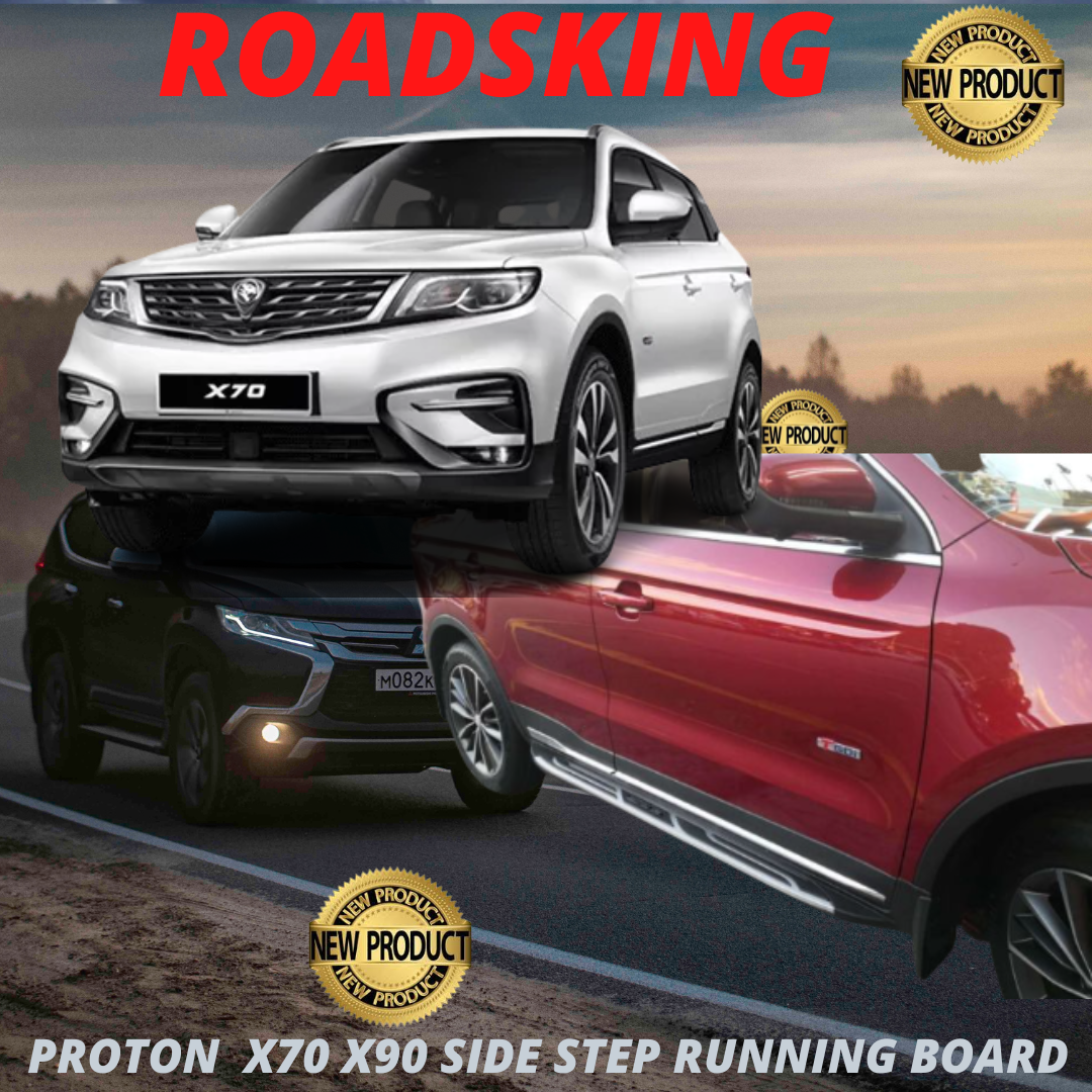 PROTON X70 X90 OEM 4S WITH SKIRT SIDE STEP PEDAL RUNNING BOARD NERF BAR ...