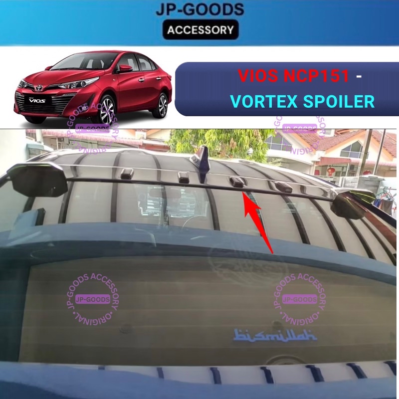 Toyota Vios NCP151 2019 - 2022 Rear Spoiler Vortex Style Windscreen ...